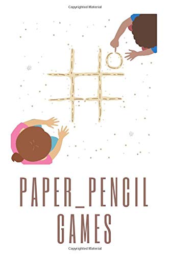 Buy Paper _ Pencil Games: The Ultimate Activity Book ;Tic Tac Toy All ...