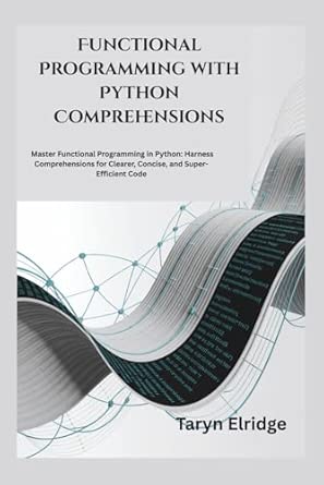 Amazon | Functional Programming with Python Comprehensions: Master ...