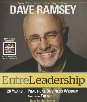 EntreLeadership: 20 Years of Practical Business Wisdom from the ...