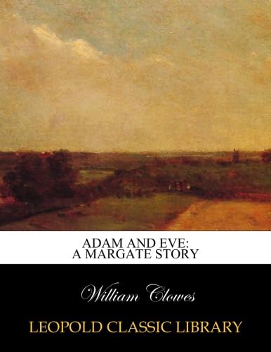 Adam and Eve: a Margate story: Clowes, William: Amazon.com: Books