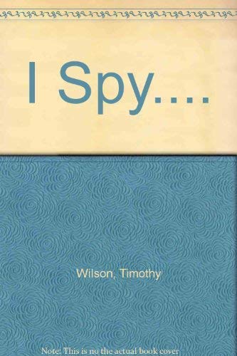 Amazon | I Spy.... | Wilson, Timothy, Wilson, Tim | Suspense
