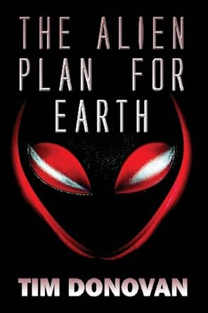 Amazon.in: Buy The Alien Plan for Earth Book Online at Low Prices in ...