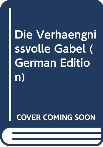 Amazon.co.jp: Die Verhã¤ngnissvolle Gabel German Edit : 洋書