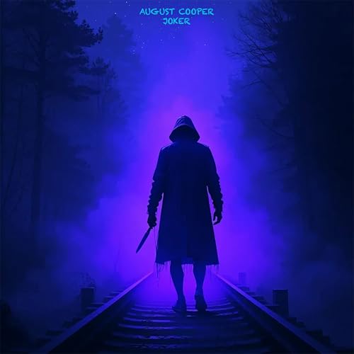 Écouter JOKER de AUGUST COOPER sur Amazon Music