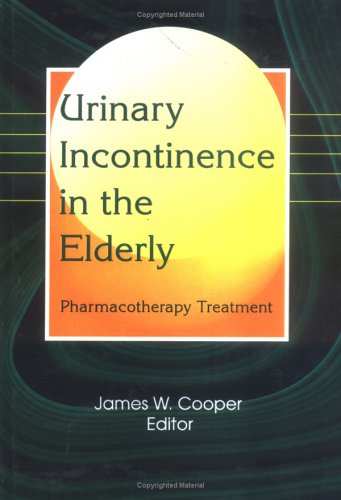 Urinary Incontinence in the Elderly: Pharmacotherapy Treatment ...