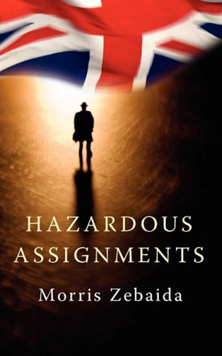 Hazardous Assignments: Zebaida, Morris: 9780755204120: Amazon.com: Books