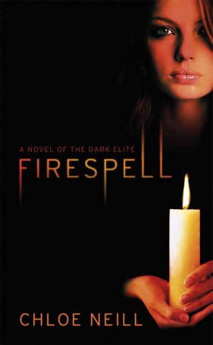 Firespell: The Dark Elite (The Dark Elite series Book 1) eBook : Neill ...