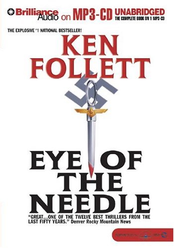 Amazon.com: Eye of the Needle: 9781593352783: Follett, Ken, Lincoln ...