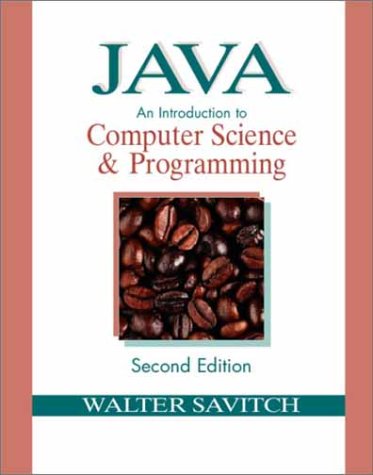 Java: An Introduction to Computer Science & Programming (2nd Edition): Savitch, Walter ...