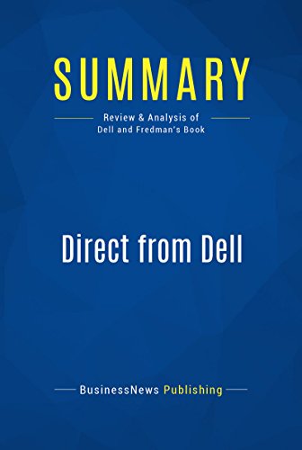 Amazon.com: Summary: Direct from Dell: Review and Analysis of Dell and ...