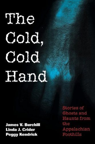 Amazon.com: The Cold, Cold Hand: More Stories of Ghosts and Haunts from ...