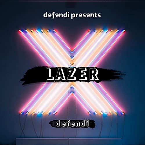 Écouter Lazer par Defendi sur Amazon Music Unlimited