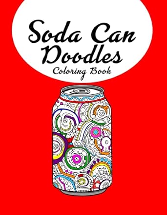 Soda Can Doodles Coloring Book: Abstract Pop Art Coloring Pages ...