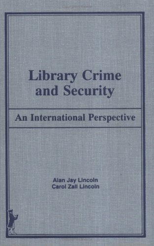 Amazon.com: Library Crime and Security: An International Perspective ...