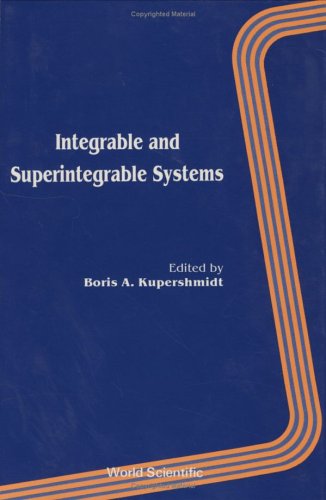 Integrable and Super-integrable Systems: Amazon.co.uk: Kuperschmidt ...
