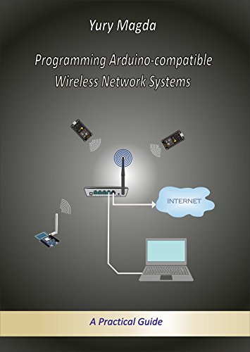 Programming Arduino Compatible Wireless Network Systems A Practical 7661