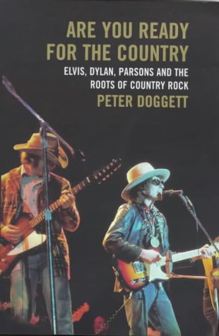 Are You Ready for the Country: Peter Doggett: 9780670889389: Amazon.com ...