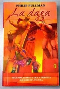 La daga (Spanish Edition): Pullman, Philip: 9788466616959: Amazon.com ...
