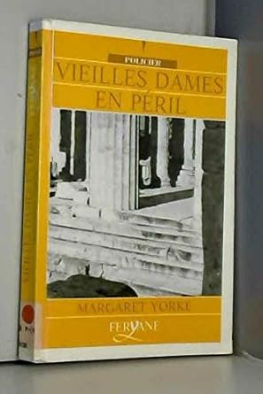 Amazon.in: Buy vieilles dames en peril Book Online at Low Prices in ...