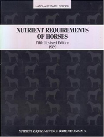 Amazon.com: Nutrient Requirements of Horses,: Fifth Revised Edition ...