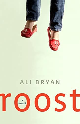 Roost : Bryan, Ali: Amazon.ca: Books