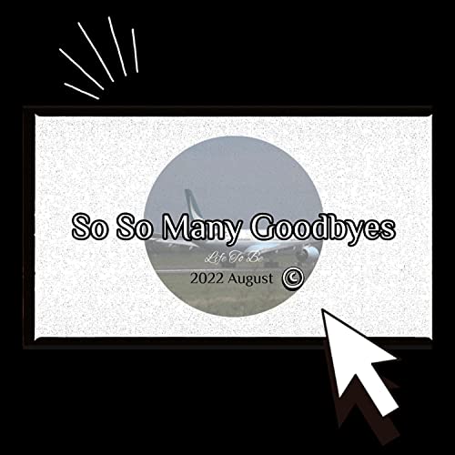 Amazon Music Unlimited - 將是生活 Life To Be 『So So Many Goodbyes』