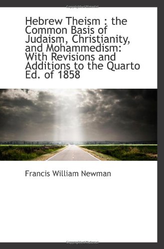 Amazon.com: Hebrew Theism : the Common Basis of Judaism, Christianity ...
