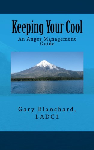 Keeping Your Cool: An Anger Management Guide : Amazon.in: Books