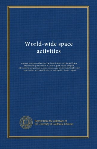 World-wide space activities: Unknown, .: Amazon.com: Books