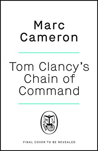 Tom Clancy’s Chain of Command (English Edition) eBook: Cameron, Marc ...