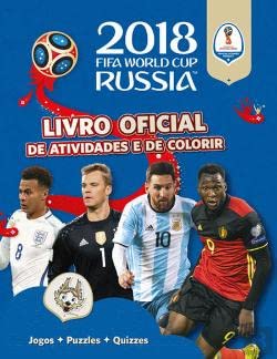 FIFA World Cup Russia 2018 Livro Oficial de Atividades e de Colorir ...