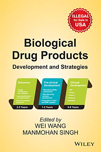 Buy BIOLOGICAL DRUG PRODUCTS: DEVELOPMENT AND STRATEGIES Book Online at ...