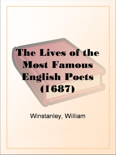 The Lives of the Most Famous English Poets (1687) eBook : Winstanley ...