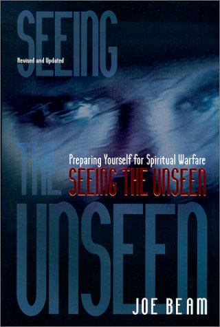 Seeing the Unseen: Beam, Joe: 9781582291390: Amazon.com: Books