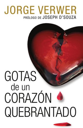 Amazon | Gotas de un Corazon Quebrantado (Spanish Edition) [Kindle ...