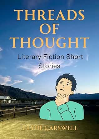 Amazon.com: Threads of Thought: Literary Fiction Short Stories eBook ...