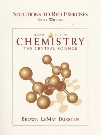 Chemistry: The Central Science : Solutions to Red Exercises : Selected ...