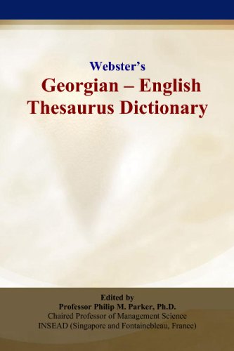 Webster’s Georgian - English Thesaurus Dictionary: Parker, Philip M ...