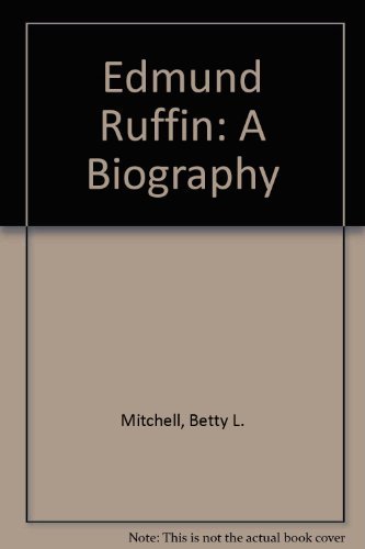 Edmund Ruffin, a biography: Mitchell, Betty L: 9780253308764: Amazon ...