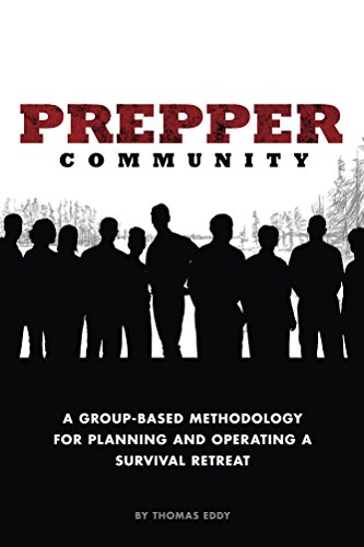 Prepper Community: A Group-Based Methodology for Planning and Operating ...