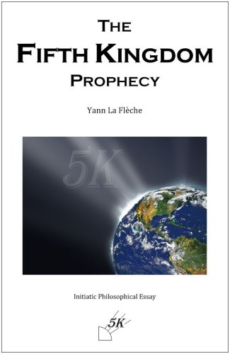 The Fifth Kingdom Prophecy: Yann La Fleche: 9780979494901: Amazon.com ...