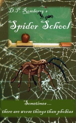 Spider School: Roseberry, Dinah: 9781435732636: Amazon.com: Books