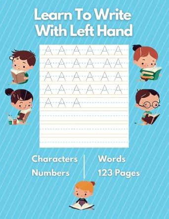 Learn To Write With Left Hand: Handwriting Practice with Trace Alphabet ...