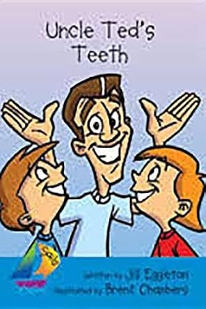 Buy Uncle Ted's Teeth: Rigby Sails Early Leveled Reader Book Online at ...