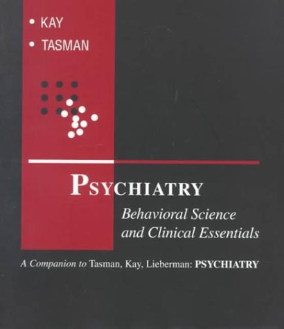 Amazon | Psychiatry: Behavioral Science and Clinical Essentials ...