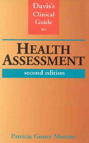 Davis's Clinical Guide to Health Assessment: 9780803601192: Medicine ...
