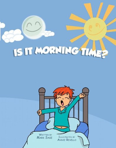 Amazon.co.jp: Is it morning time? (English Edition) 電子書籍: Sage, Mark ...
