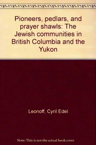 Pioneers, pedlars, and prayer shawls: The Jewish communities in British ...