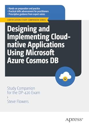 Amazon.com: Designing and Implementing Cloud-native Applications Using Microsoft Azure Cosmos DB ...