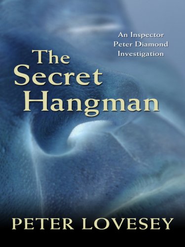 The Secret Hangman (An Inspector Peter Diamond Investigation series ...